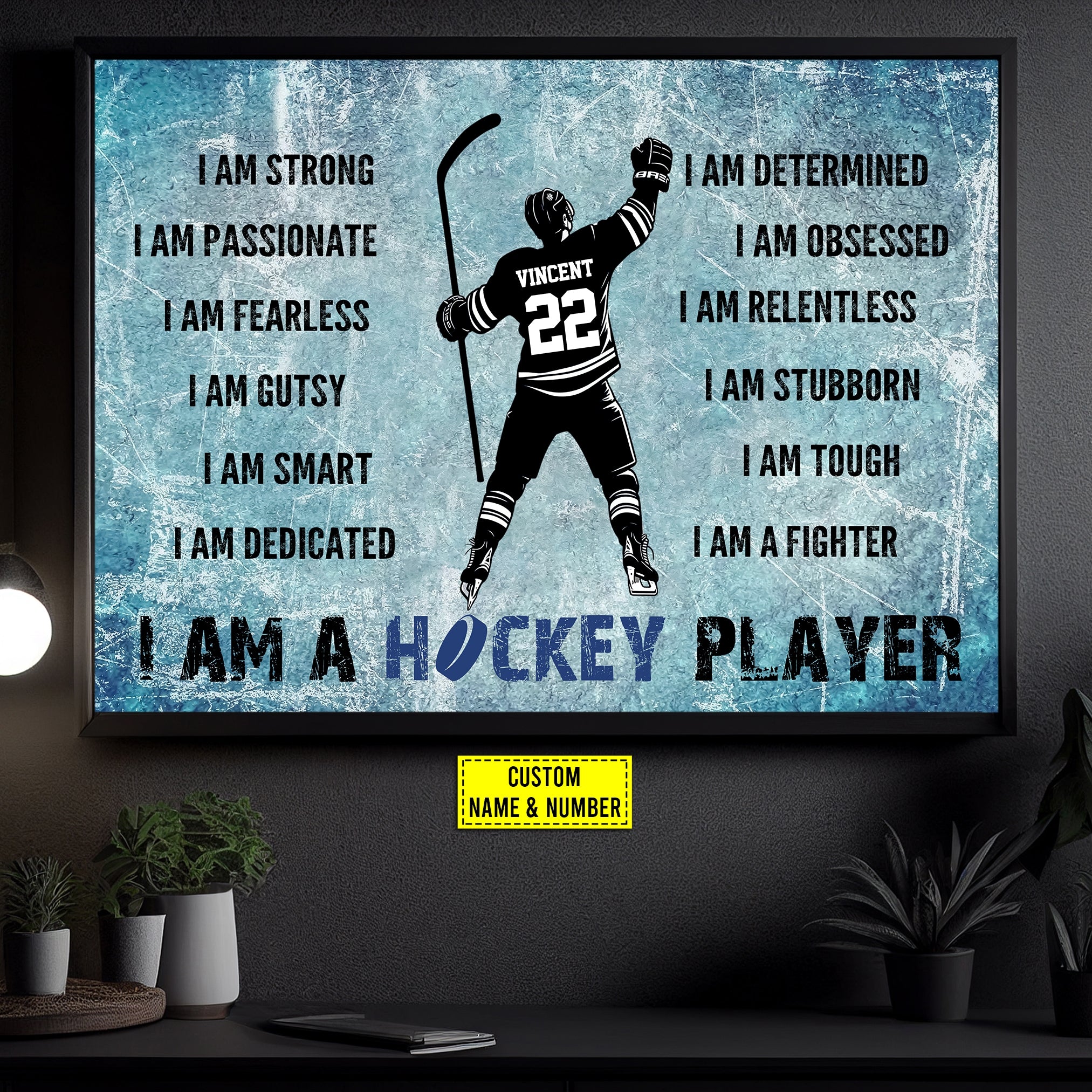 I Am A Hockey Player Strong Smart Fighter, Personalized Motivational H ...