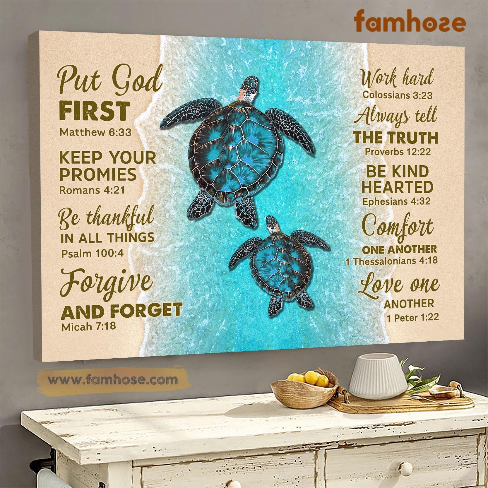 Turtle Poster & Canvas, Put God First Be Thankful In All Things Forgiv ...