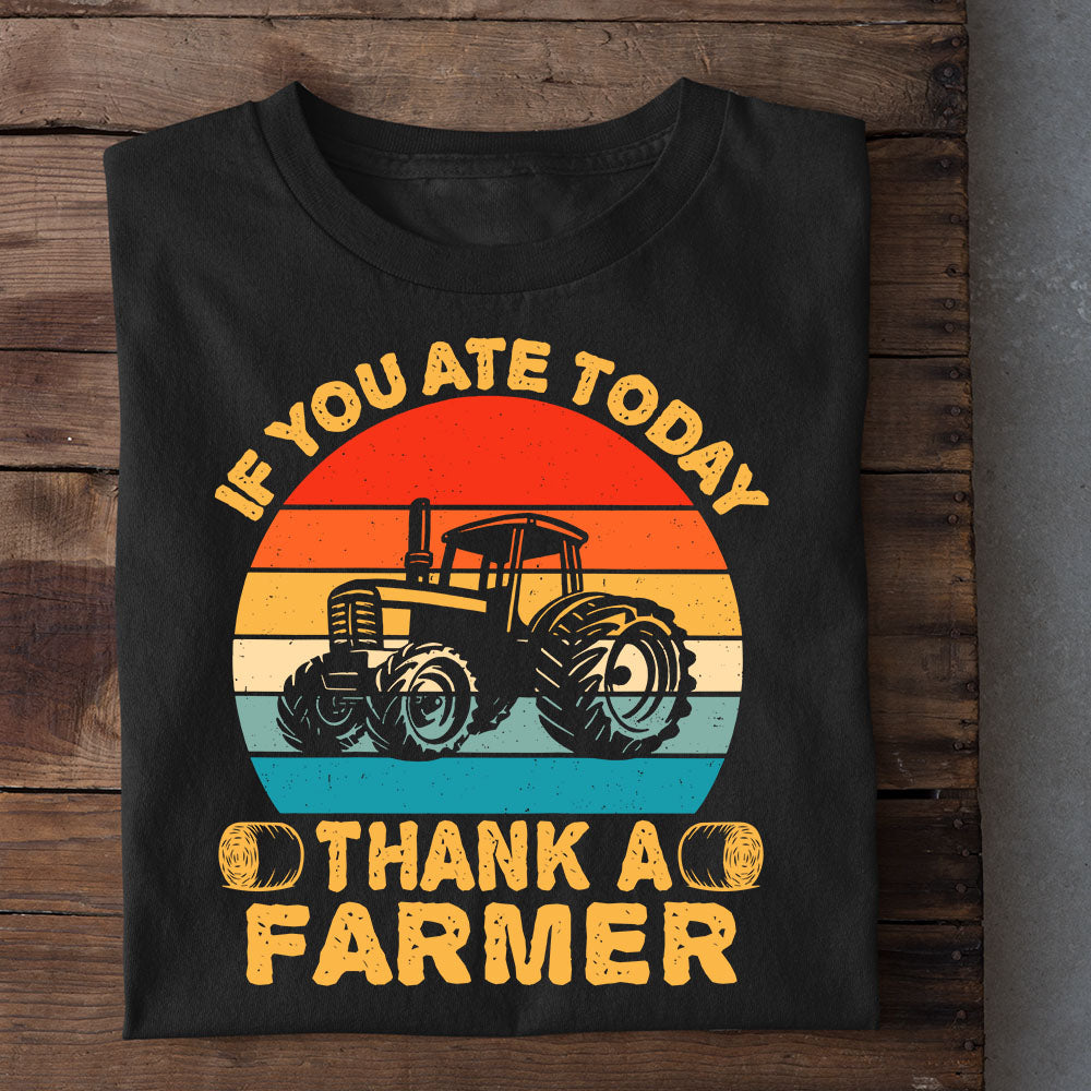 Vintage Farm T-shirt, If You Ate Today Thank A Farmer, Gift For Tracto ...