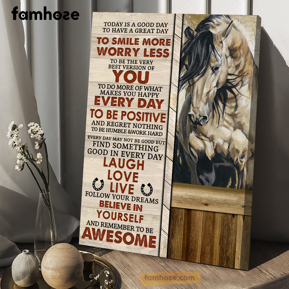 Horse Poster/Canvas, Today Is A Good Day Smile More Worry Less, Horse ...