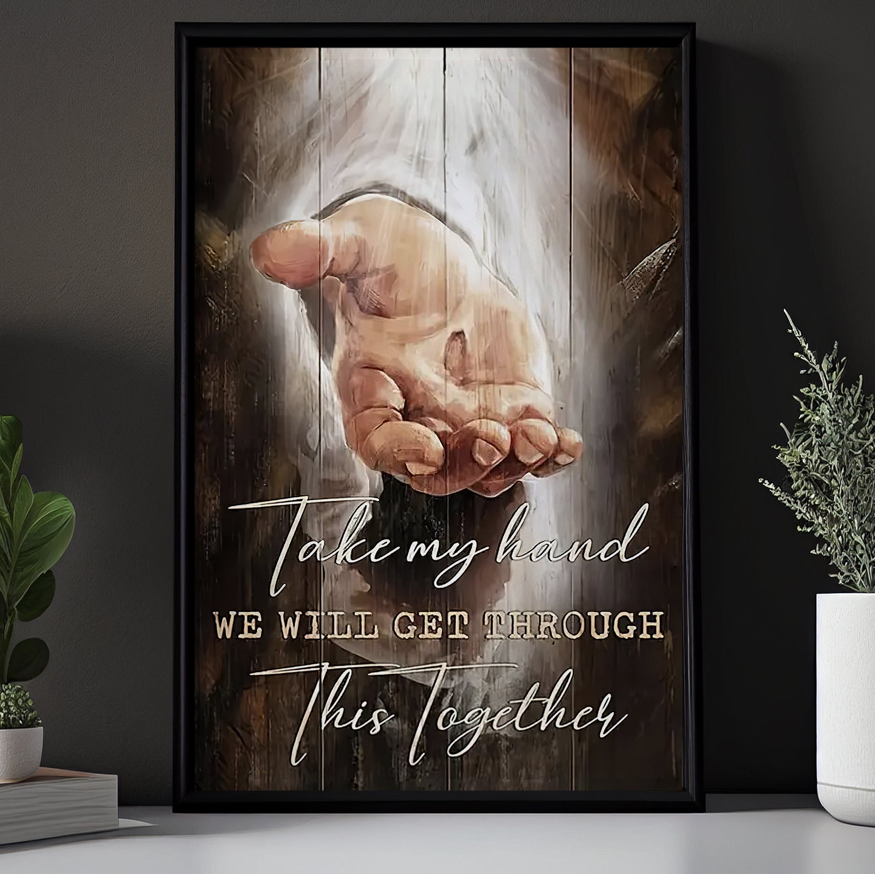 Take My Hand We Will Get, Motivational Canvas Painting, Inspirational ...