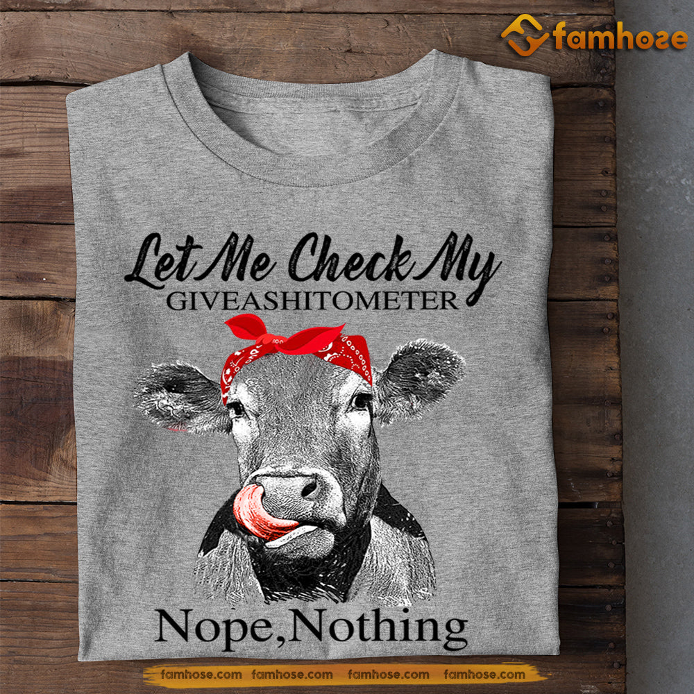 Funny Cow T-shirt, Let Me Check My Giveashitometer Nope Nothing, Gift ...