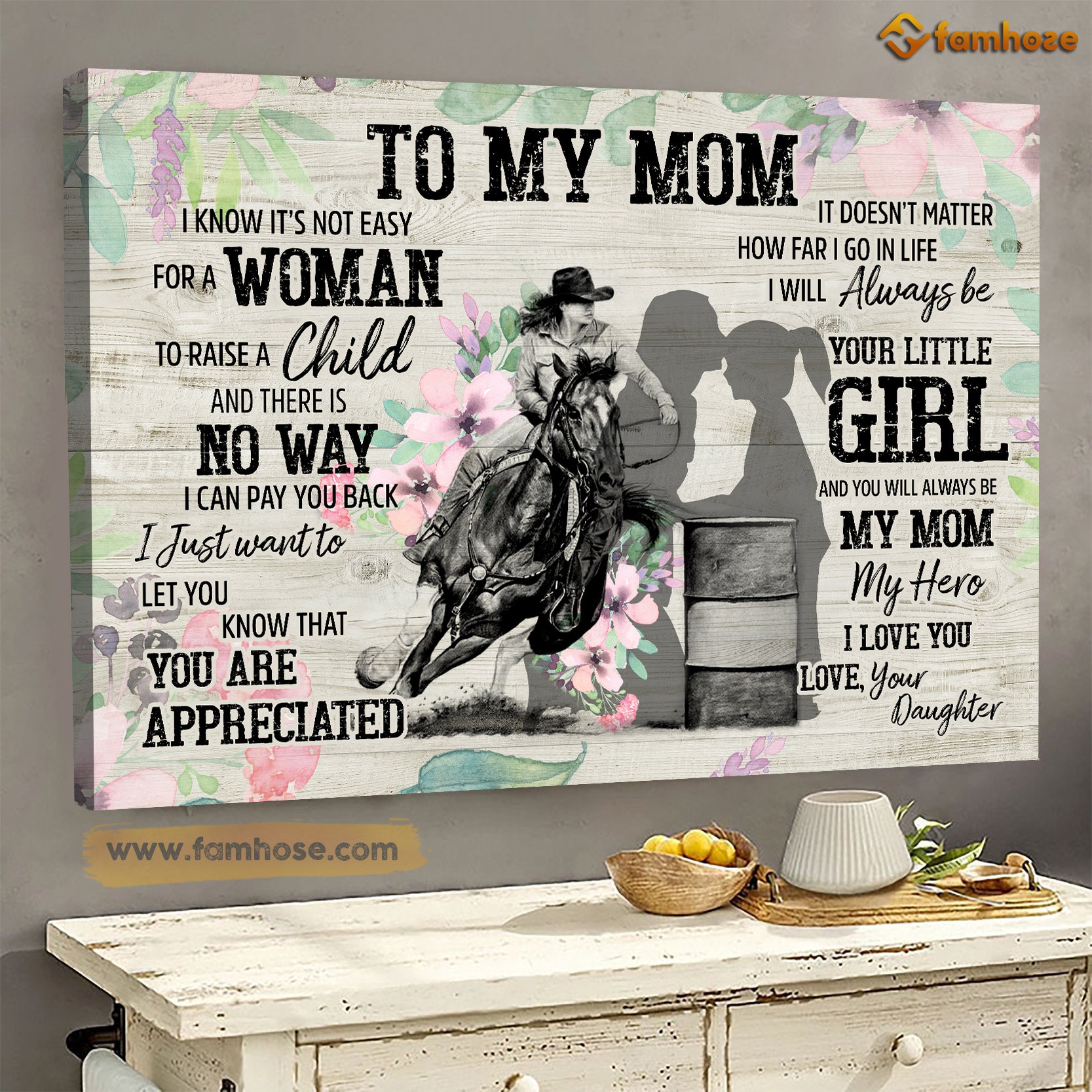 Barrel Racing Poster/Canvas, To My Mom I Will Always Be Your Little Gi ...