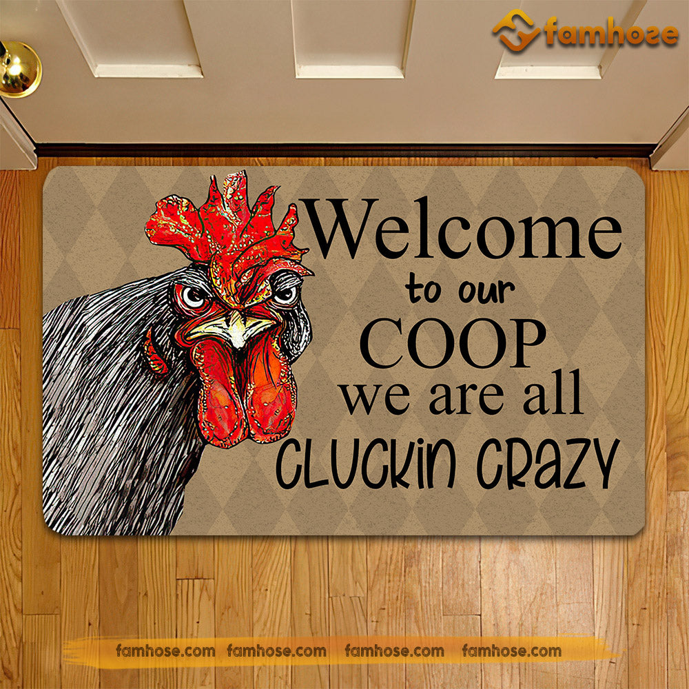 Chicken Doormat, Welcome To Our Coop We Are All Cluckin Crazy Gift For ...